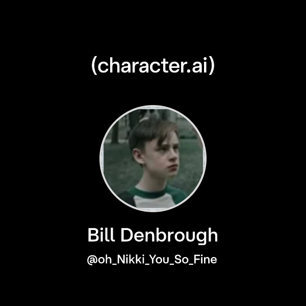 Chat with Bill Denbrough | character.ai | AI Chat, Reimagined–Your ...