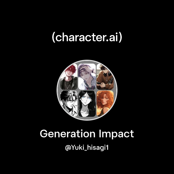 Chat with Generation Impact | character.ai | Personalized AI for every ...