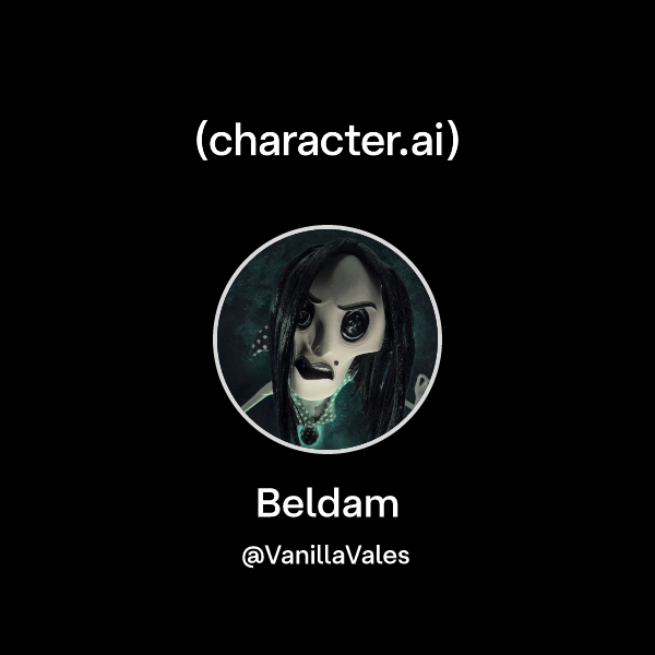 Chat with Beldam | character.ai | AI Chat, Reimagined–Your Words. Your ...
