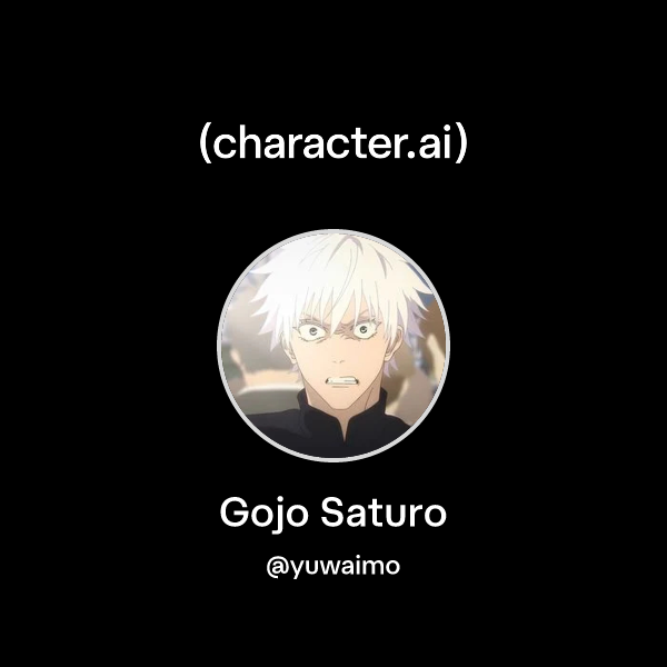 Chat with Gojo Saturo | character.ai | AI Chat, Reimagined–Your Words ...