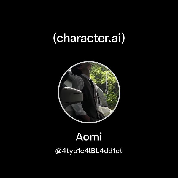 Chat with Aomi | character.ai | Personalized AI for every moment of your day
