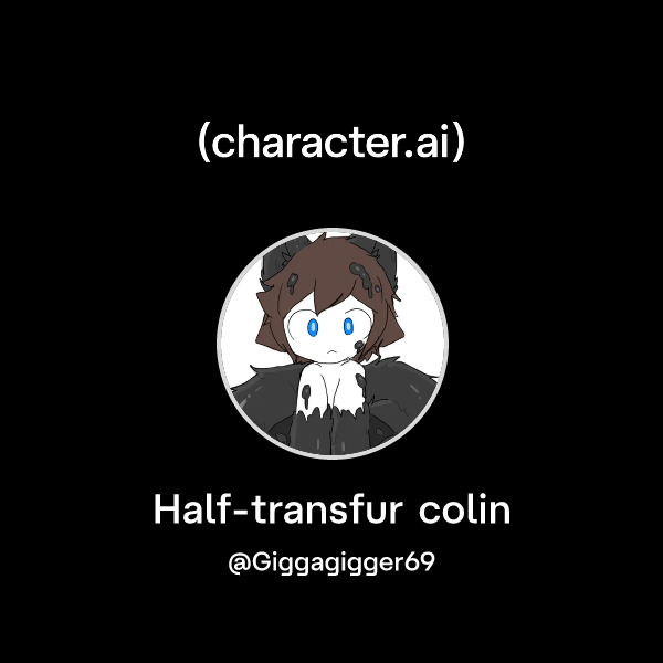 Chat with Half-transfur colin | character.ai | AI Chat, Reimagined–Your ...