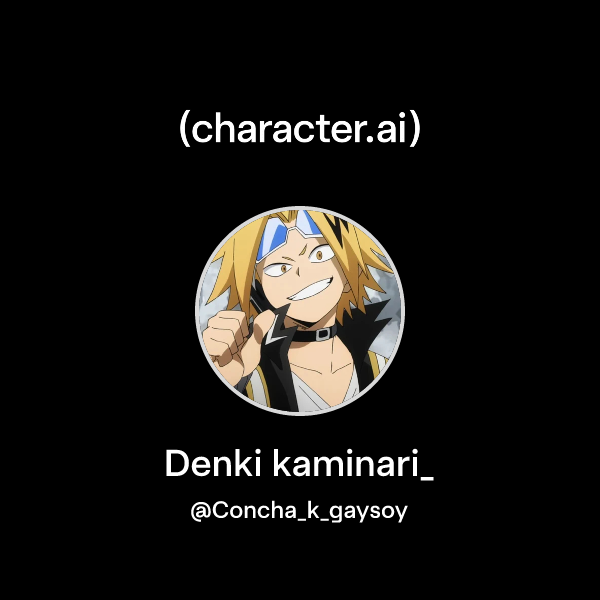 Chat with Denki kaminari_ | character.ai | AI Chat, Reimagined–Your ...