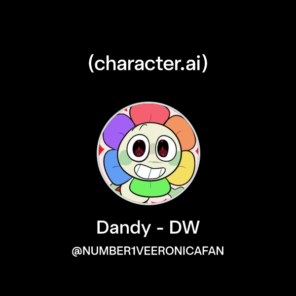 Chat with Dandy - DW | character.ai | AI Chat, Reimagined–Your Words ...