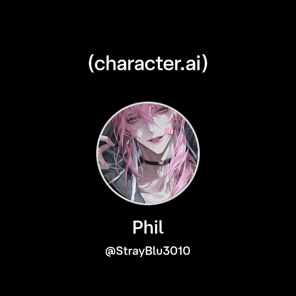 Chat with Phil | character.ai | AI Chat, Reimagined–Your Words. Your World.