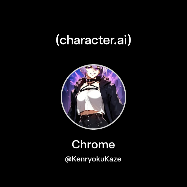 Chat with Chrome | character.ai | AI Chat, Reimagined–Your Words. Your ...