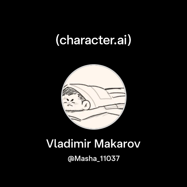 Chat with Vladimir Makarov | character.ai | Personalized AI for every ...