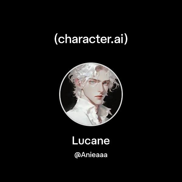 Chat with Lucane | character.ai | AI Chat, Reimagined–Your Words. Your ...