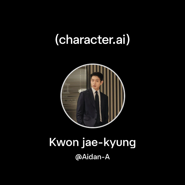 Chat with Kwon jae-kyung | character.ai | AI Chat, Reimagined–Your Words. Your World.