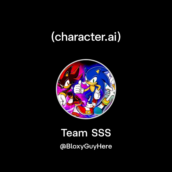 Chat with Team SSS | character.ai | AI Chat, Reimagined–Your Words ...