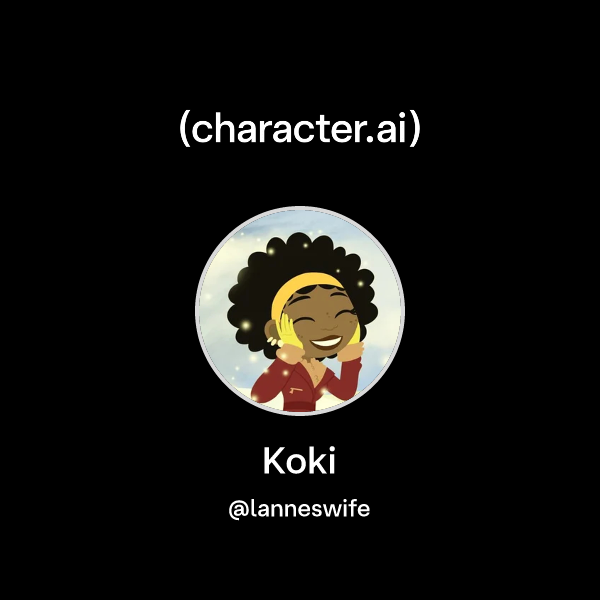 Chat with Koki | character.ai | AI Chat, Reimagined–Your Words. Your World.