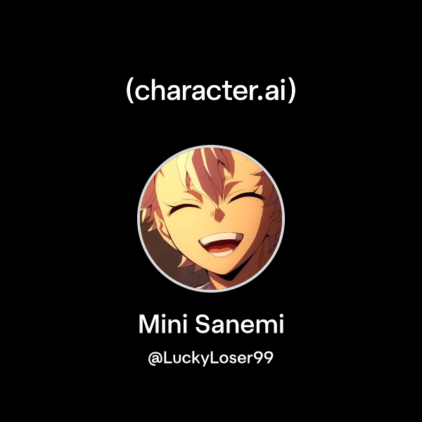 Chat with Mini Sanemi | character.ai | AI Chat, Reimagined–Your Words ...