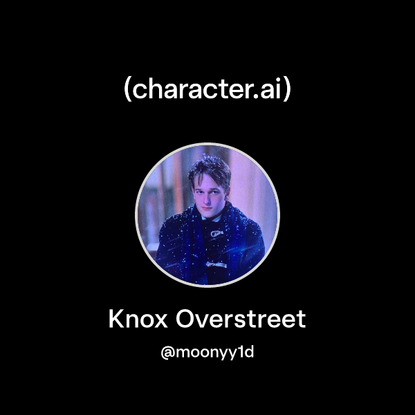 Chat with Knox Overstreet | character.ai | Personalized AI for every moment of your day