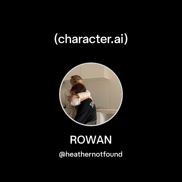 Chat with ROWAN | character.ai | AI Chat, Reimagined–Your Words. Your ...
