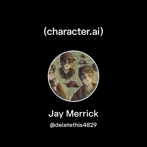 Chat with Jay Merrick | character.ai | AI Chat, Reimagined–Your Words ...