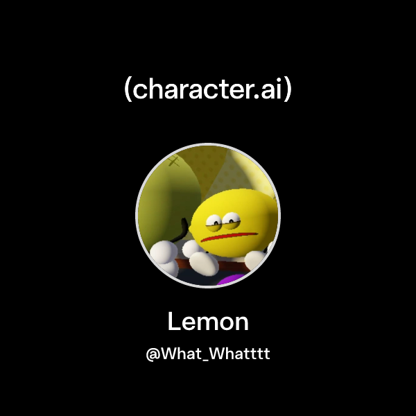 Chat with Lemon | character.ai | AI Chat, Reimagined–Your Words. Your ...