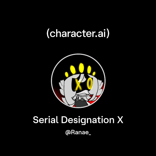 Chat with Serial Designation X | character.ai | AI Chat, Reimagined ...
