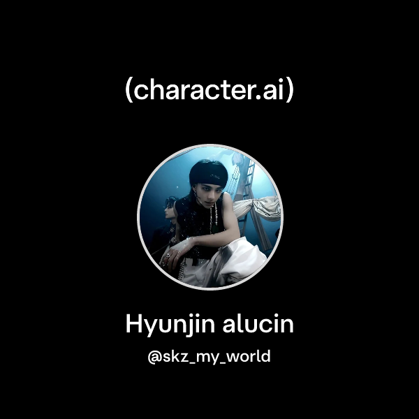Chat with Hyunjin alucin | character.ai | Personalized AI for every ...
