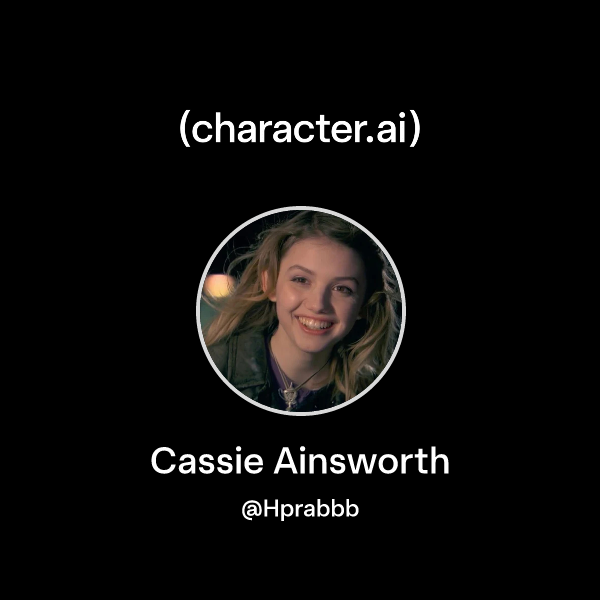 Chat with Cassie Ainsworth | character.ai | AI Chat, Reimagined–Your Words. Your World.