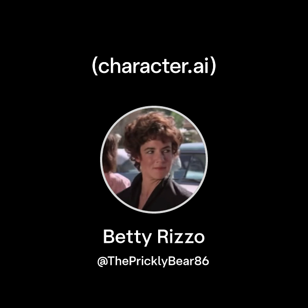 Chat with Betty Rizzo | character.ai | AI Chat, Reimagined–Your Words ...