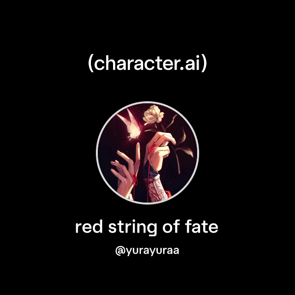 Chat with red string of fate | character.ai | AI Chat, Reimagined–Your ...