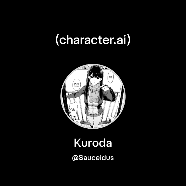 Chat with Kuroda | character.ai | AI Chat, Reimagined–Your Words. Your World.