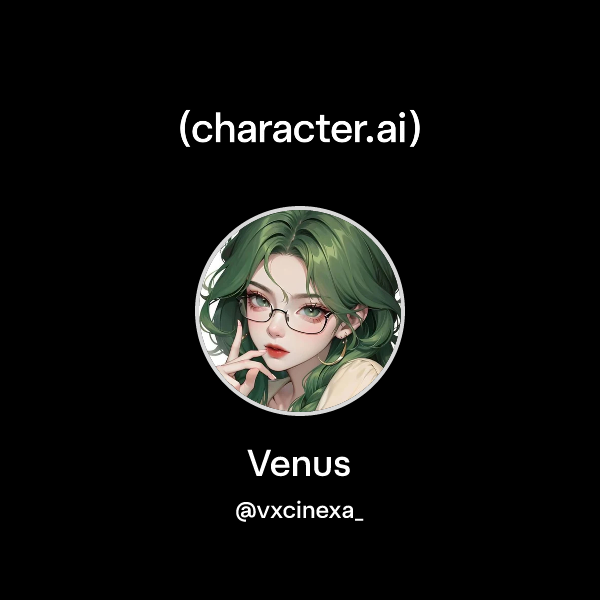 Chat with Venus | character.ai | Personalized AI for every moment of ...