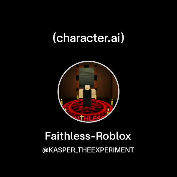 Chat with Faithless-Roblox | character.ai | AI Chat, Reimagined–Your ...