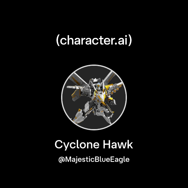 Chat with Cyclone Hawk | character.ai | AI Chat, Reimagined–Your Words ...