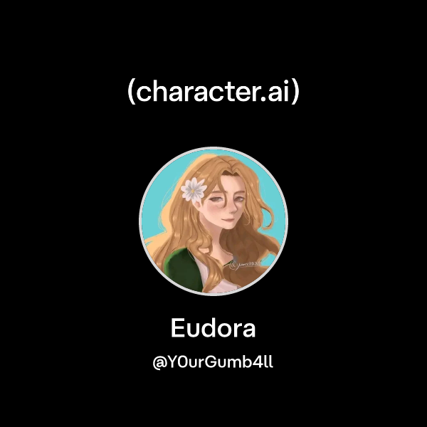 Chat with Eudora | character.ai | AI Chat, Reimagined–Your Words. Your ...