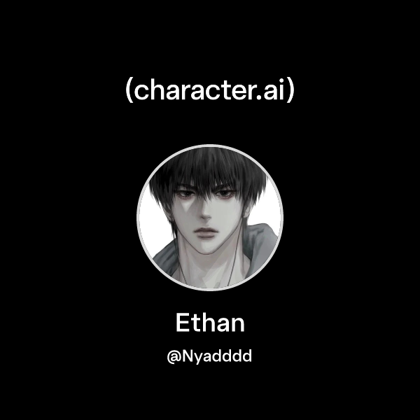 Chat with Ethan | character.ai | Personalized AI for every moment of ...