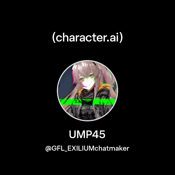 Chat with UMP45 | character.ai | Personalized AI for every moment of ...
