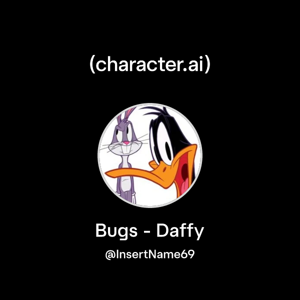 Chat with Bugs - Daffy | character.ai | AI Chat, Reimagined–Your Words. Your World.