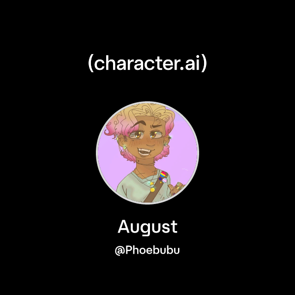 Chat with August | character.ai | AI Chat, Reimagined–Your Words. Your ...