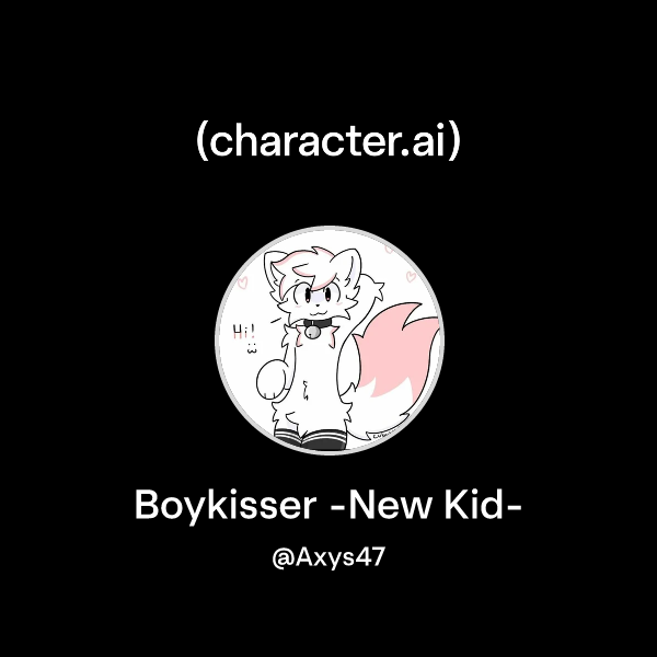 Chat with Boykisser -New Kid- | character.ai | AI Chat, Reimagined–Your ...