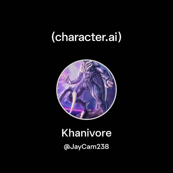 Chat with Khanivore | character.ai | AI Chat, Reimagined–Your Words ...