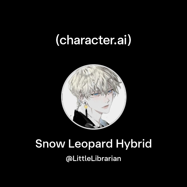 Chat with Snow Leopard Hybrid | character.ai | AI Chat, Reimagined–Your ...