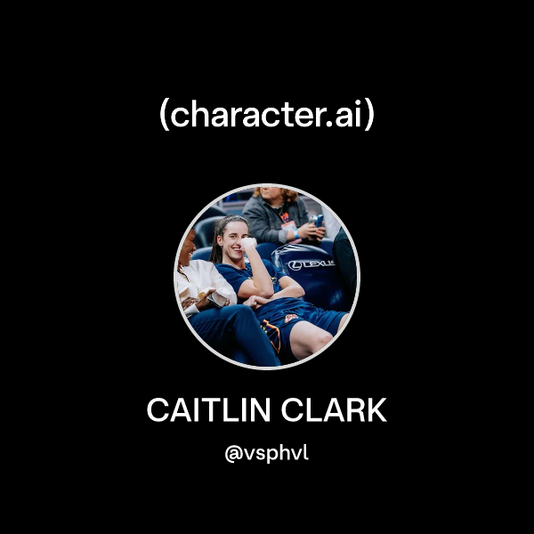 Chat with CAITLIN CLARK | character.ai | AI Chat, Reimagined–Your Words ...
