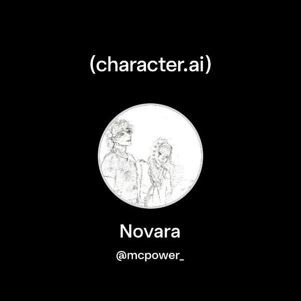 Chat with Novara | character.ai | AI Chat, Reimagined–Your Words. Your ...