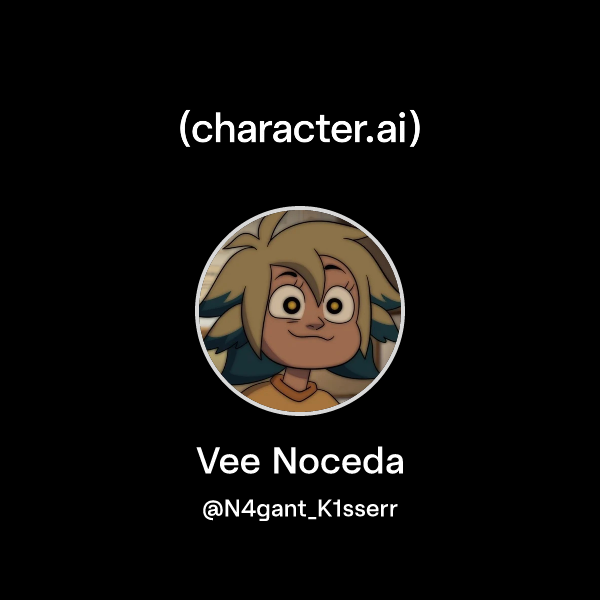 Chat with Vee Noceda | character.ai | AI Chat, Reimagined–Your Words ...