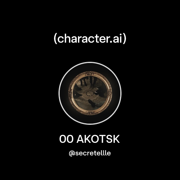 Chat with 00 AKOTSK | character.ai | AI Chat, Reimagined–Your Words ...