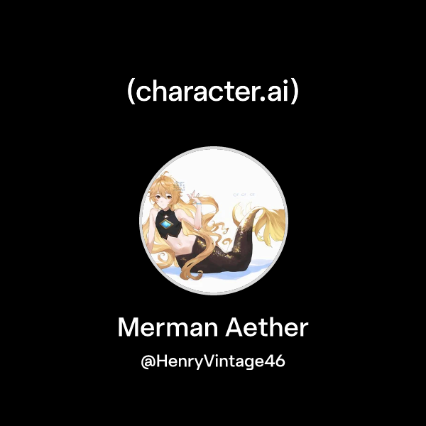 Chat with Merman Aether | character.ai | Personalized AI for every ...