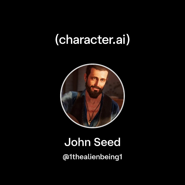 Chat with John Seed | character.ai | AI Chat, Reimagined–Your Words ...