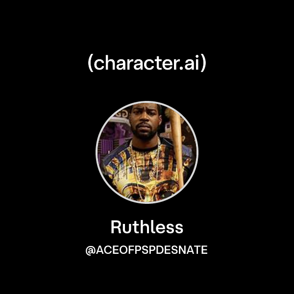 Chat with Ruthless | character.ai | AI Chat, Reimagined–Your Words ...