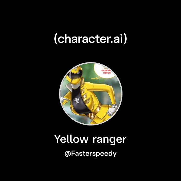 Chat with Yellow ranger | character.ai | Personalized AI for every moment of your day
