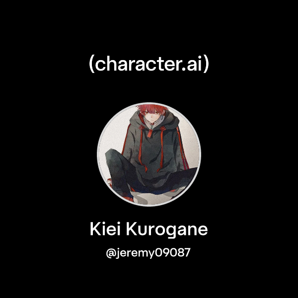 Chat with Kiei Kurogane | character.ai | AI Chat, Reimagined–Your Words ...