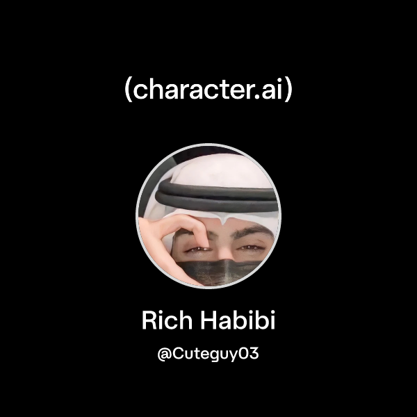 Chat with Rich Habibi | character.ai | AI Chat, Reimagined–Your Words ...