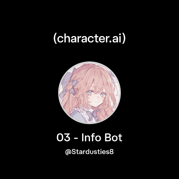 Chat with 03 - Info Bot | character.ai | Personalized AI for every ...