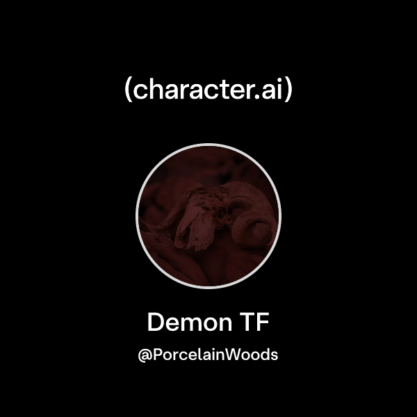 Chat with Demon TF | character.ai | AI Chat, Reimagined–Your Words ...