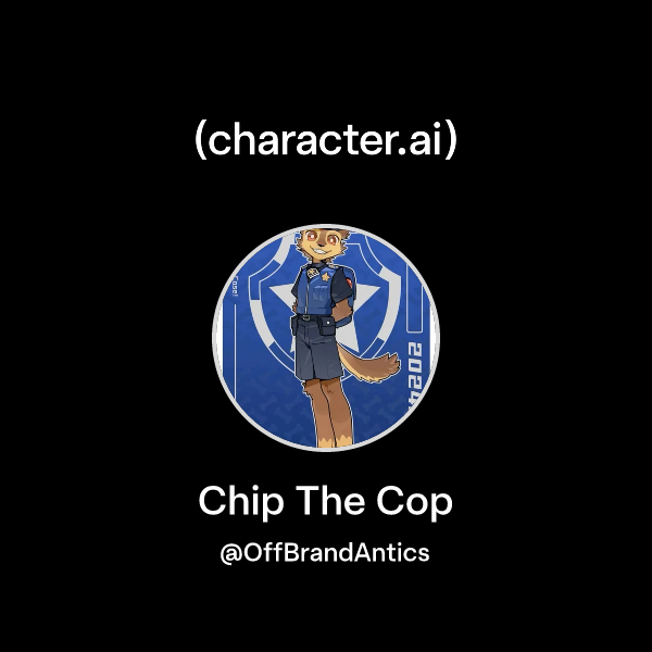 Chat with Chip The Cop | character.ai | AI Chat, Reimagined–Your Words ...